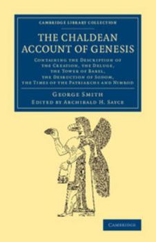 The Chaldean Account of Genesis book by George Smith