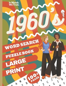 1960s Word Search Puzzle Book: 1960s... book by In Words We Trust